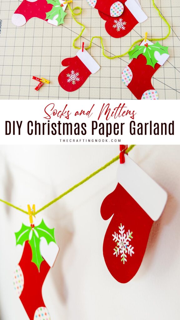 DIY Christmas Paper Garland + Socks and Mittens Cut Files - The ...