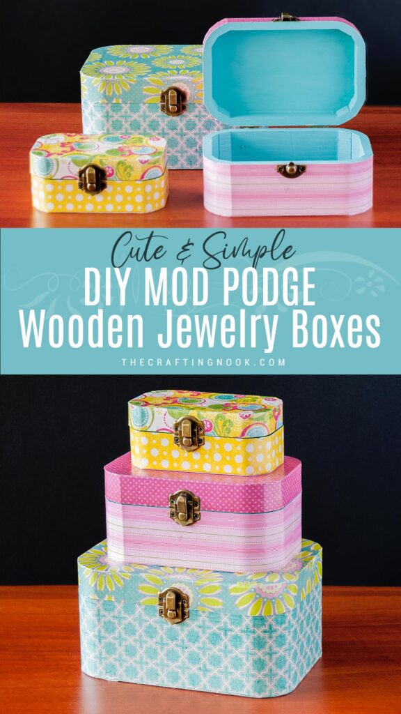 DIY Mod Podge Box for Jewelry Storage - The Crafting Nook