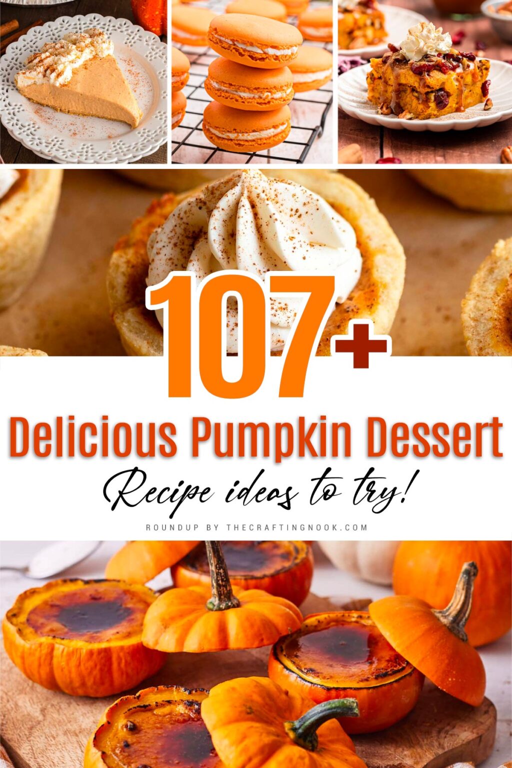 107+ Delicious Pumpkin Dessert Recipe Ideas - The Crafting Nook