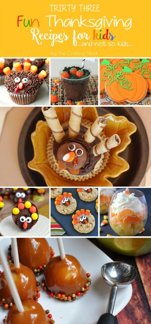 33 Fun Thanksgiving Recipes for Kids {And not so Kids} - The Crafting Nook
