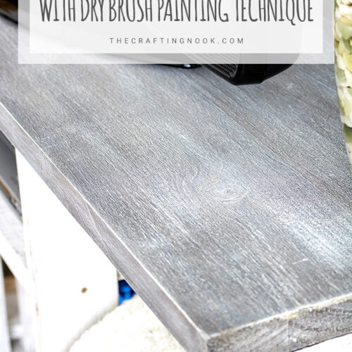 DIY Distressed Wood Look with Dry Brush Painting Technique | The ...