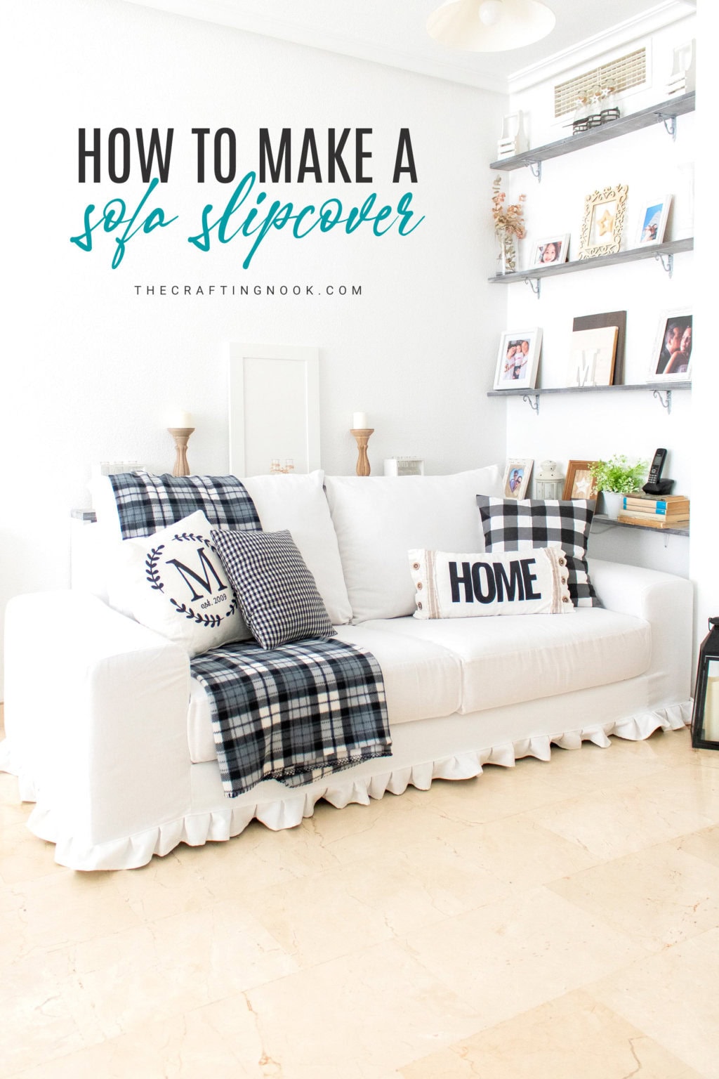 DIY Sofa Slipcover. Update, Refresh, Renew - The Crafting Nook