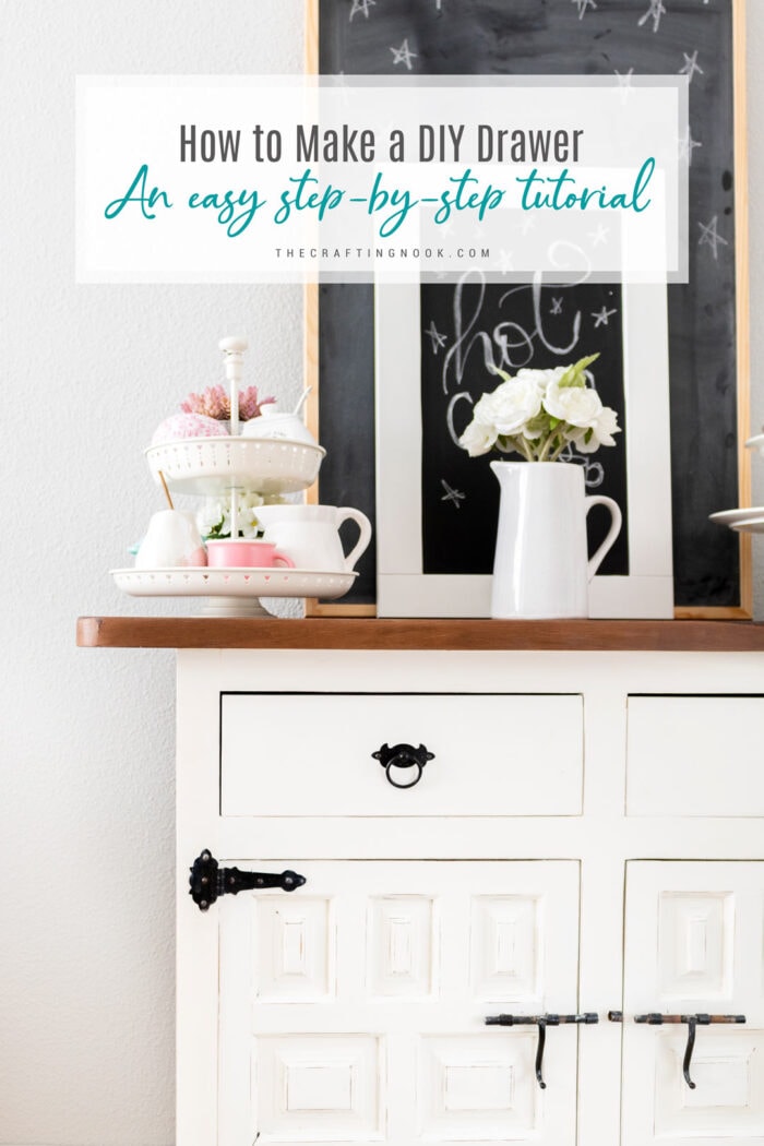 How to Make a DIY Drawer - An Easy Step-By-Step Tutorial - The Crafting ...